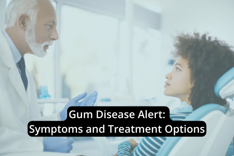 Gum Disease Alert: Symptoms and Treatment Options - Bridgeview Dental
